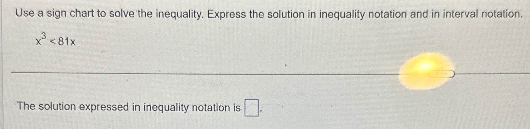 Solved Use a sign chart to solve the inequality. Express the | Chegg.com