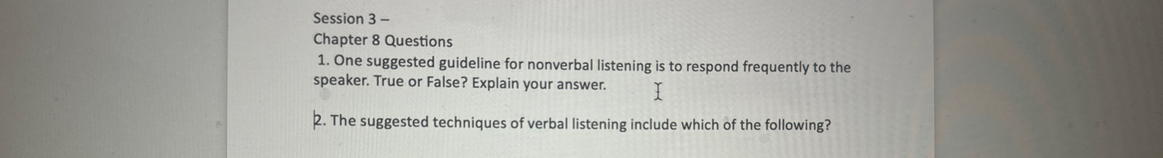 Solved Session 3 -Chapter 8 ﻿QuestionsOne suggested | Chegg.com