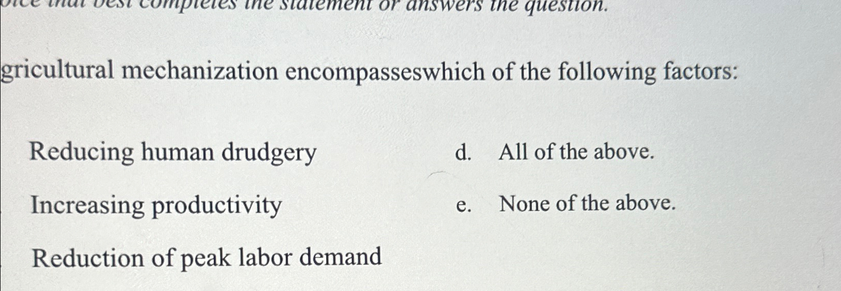 Solved gricultural mechanization encompasseswhich of the | Chegg.com