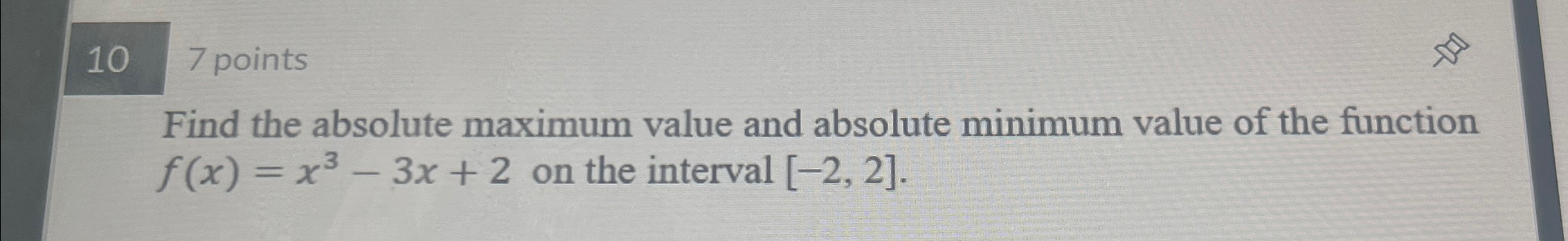 Solved 107 ﻿pointsFind the absolute maximum value and | Chegg.com