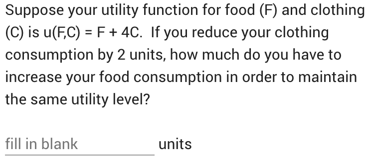Solved whatSuppose your utility function for food (F) ﻿and | Chegg.com