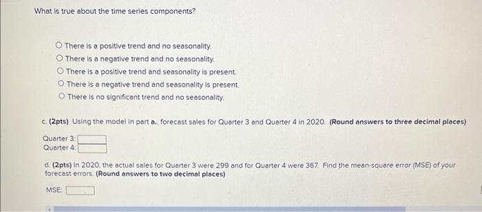 Solved a. (3pts) A time series linear model is fit to the | Chegg.com