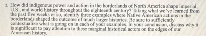 Solved How did indigenous power and action in the | Chegg.com