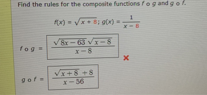 Solved Find the rules for the composite functions fog and go | Chegg.com