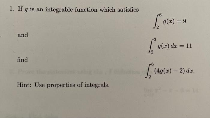 Solved 1. If g is an integrable function which satisfies = 9 | Chegg.com
