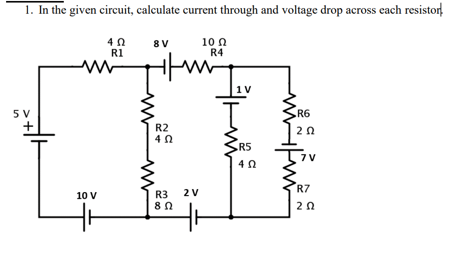 Solved In the given circuit, calculate current through and | Chegg.com