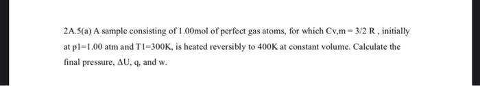 Solved 2A.5(a) A sample consisting of 1.00 mol of perfect | Chegg.com