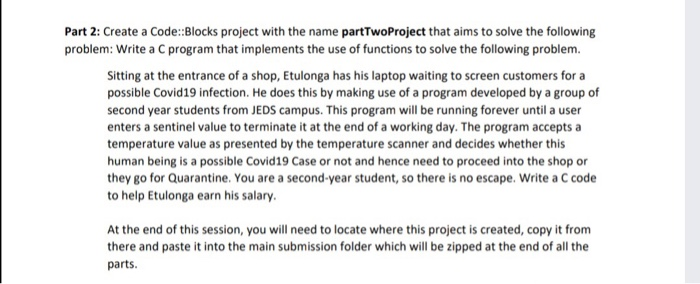 Solved Part 2: Create a Code::Blocks project with the name | Chegg.com