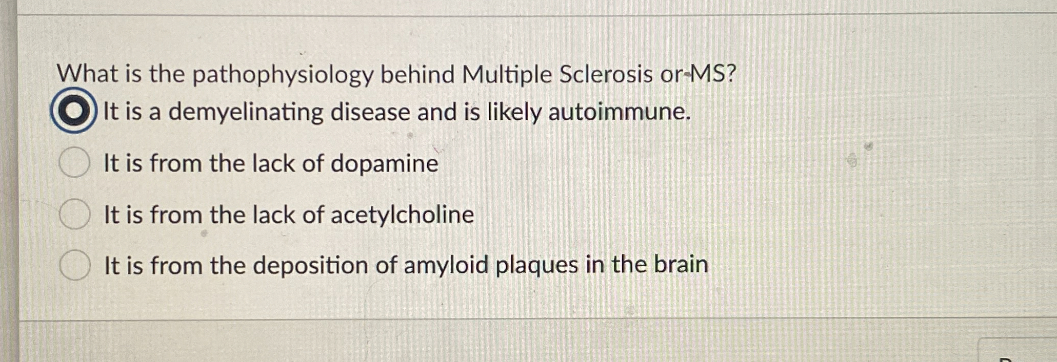 Solved What is the pathophysiology behind Multiple Sclerosis | Chegg.com