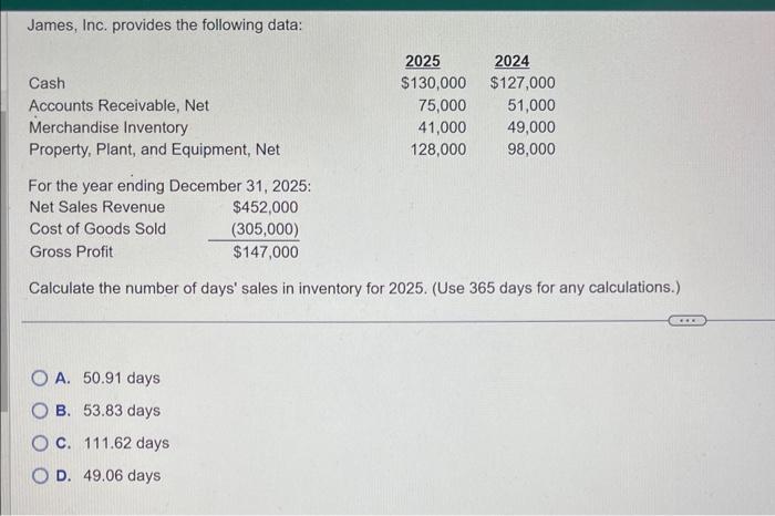 Solved James, Inc. provides the following data: Calculate | Chegg.com