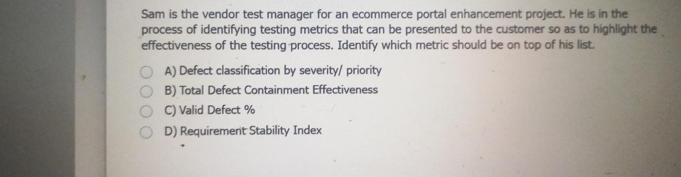 Solved Sam is the vendor test manager for an ecommerce | Chegg.com