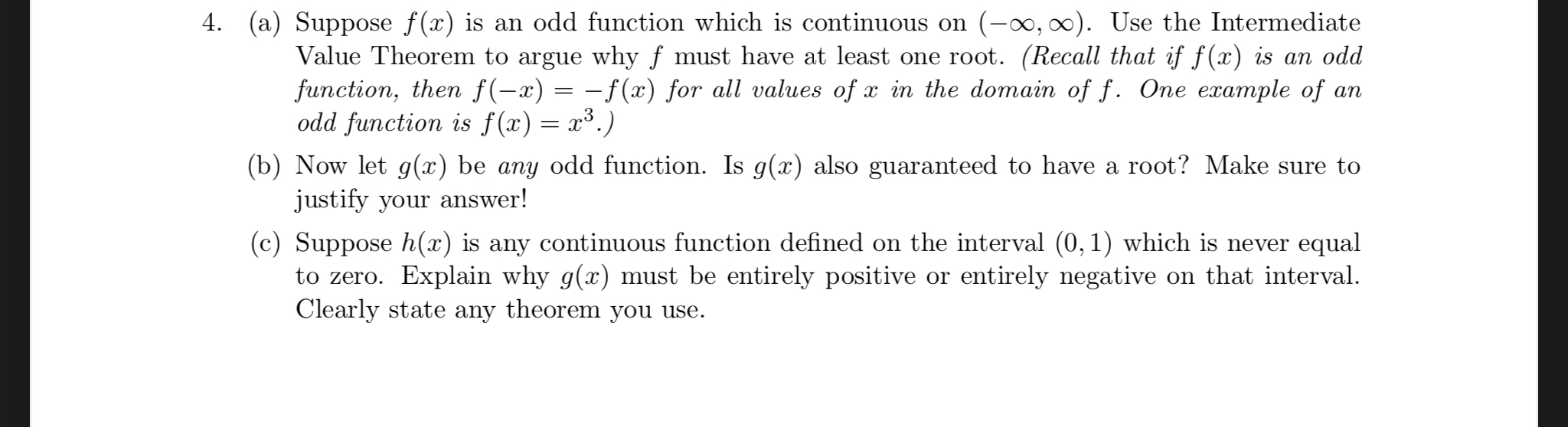 Solved (a) ﻿Suppose f(x) ﻿is an odd function which is | Chegg.com