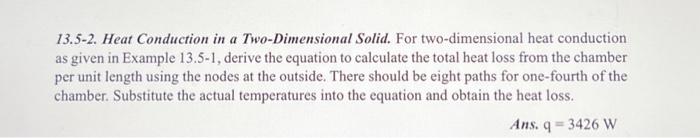Solved 13.5-2. Heat Conduction in a Two-Dimensional Solid. | Chegg.com