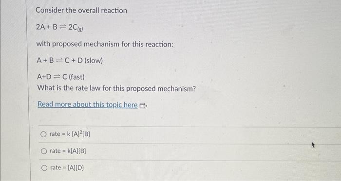 Solved Consider the overall reaction 2 A+B⇌2C(8) with | Chegg.com