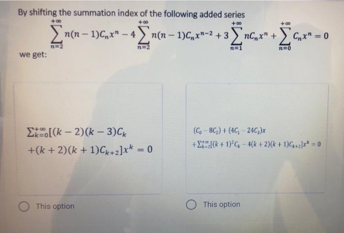 Solved By shifting the summation index of the following | Chegg.com