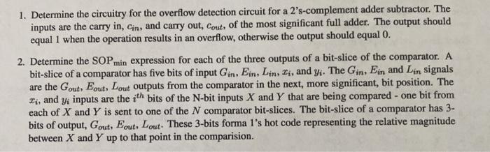 Solved 1. Determine the circuitry for the overflow detection | Chegg.com
