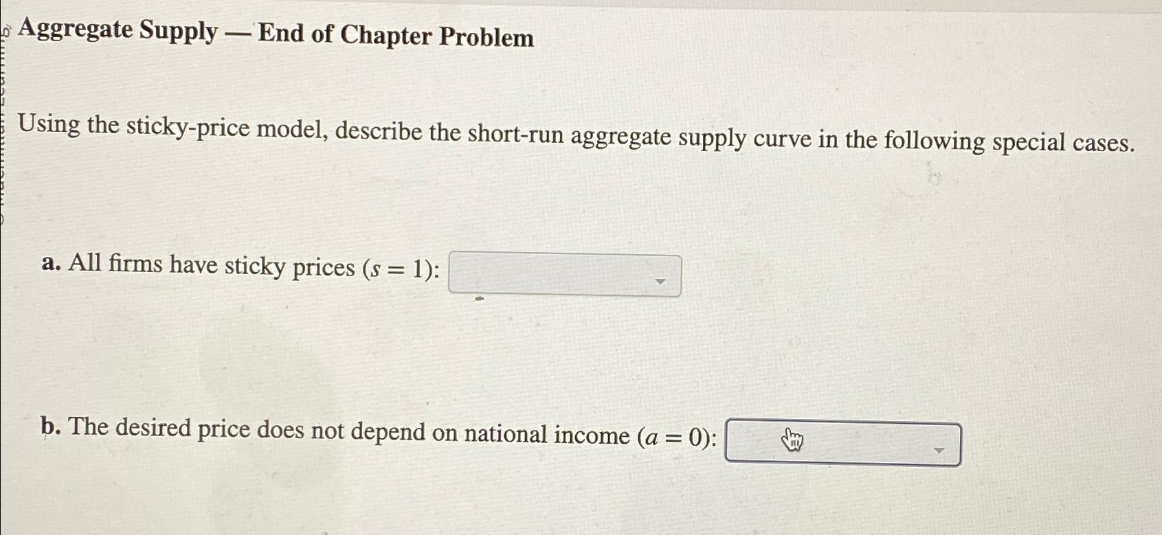 Solved Aggregate Supply - ﻿End of Chapter ProblemUsing the | Chegg.com