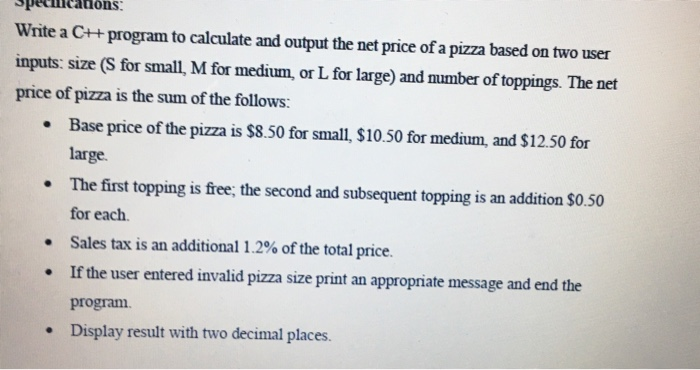 Solved Write a C++ program to calculate and output the net | Chegg.com
