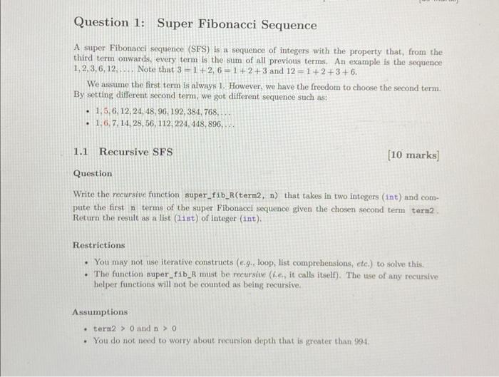 Solved Question 1: Super Fibonacci Sequence A super | Chegg.com