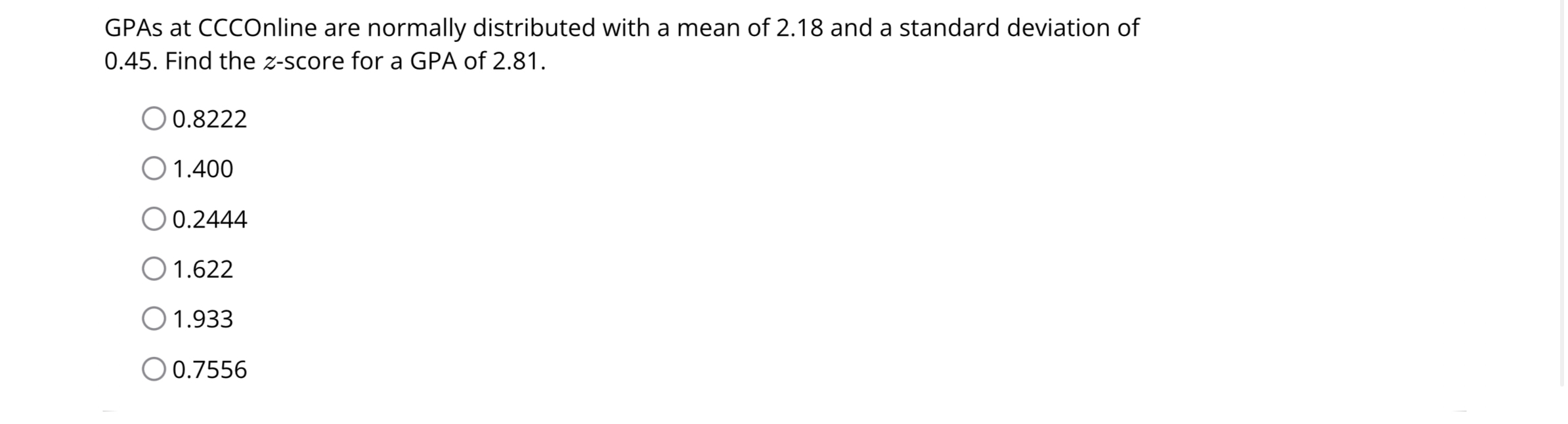 Solved GPAs at CCCOnline are normally distributed with a | Chegg.com