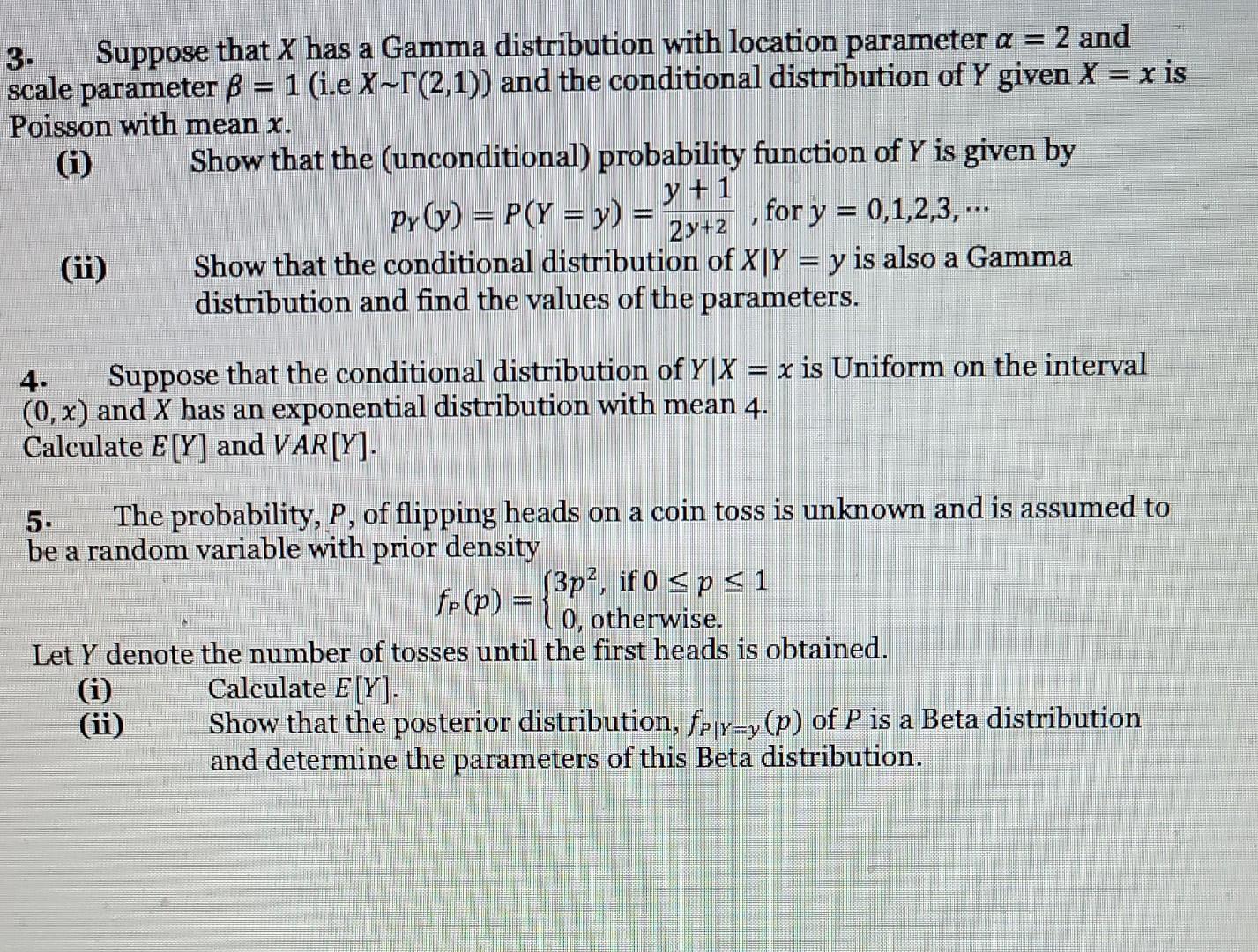 Solved 3. Suppose that X has a Gamma distribution with | Chegg.com