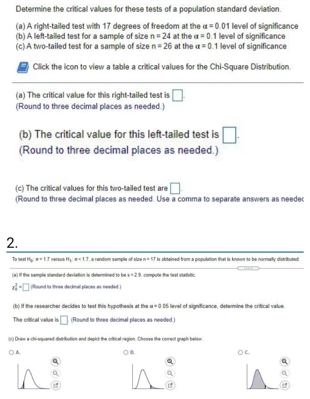 Solved Determine the critical values for these tests of a | Chegg.com