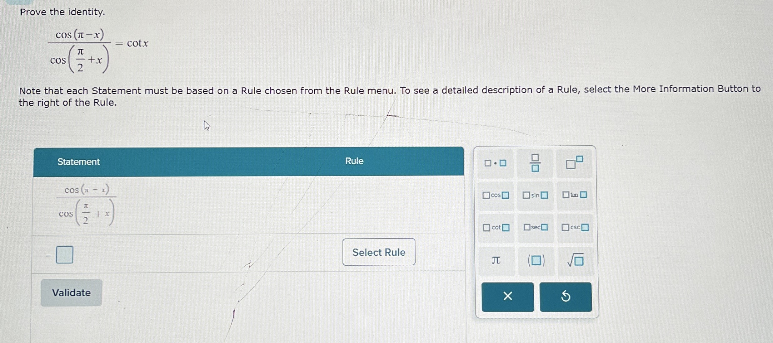 Solved Prove the identity.cos(π-x)cos(π2+x)=cotxNote that | Chegg.com