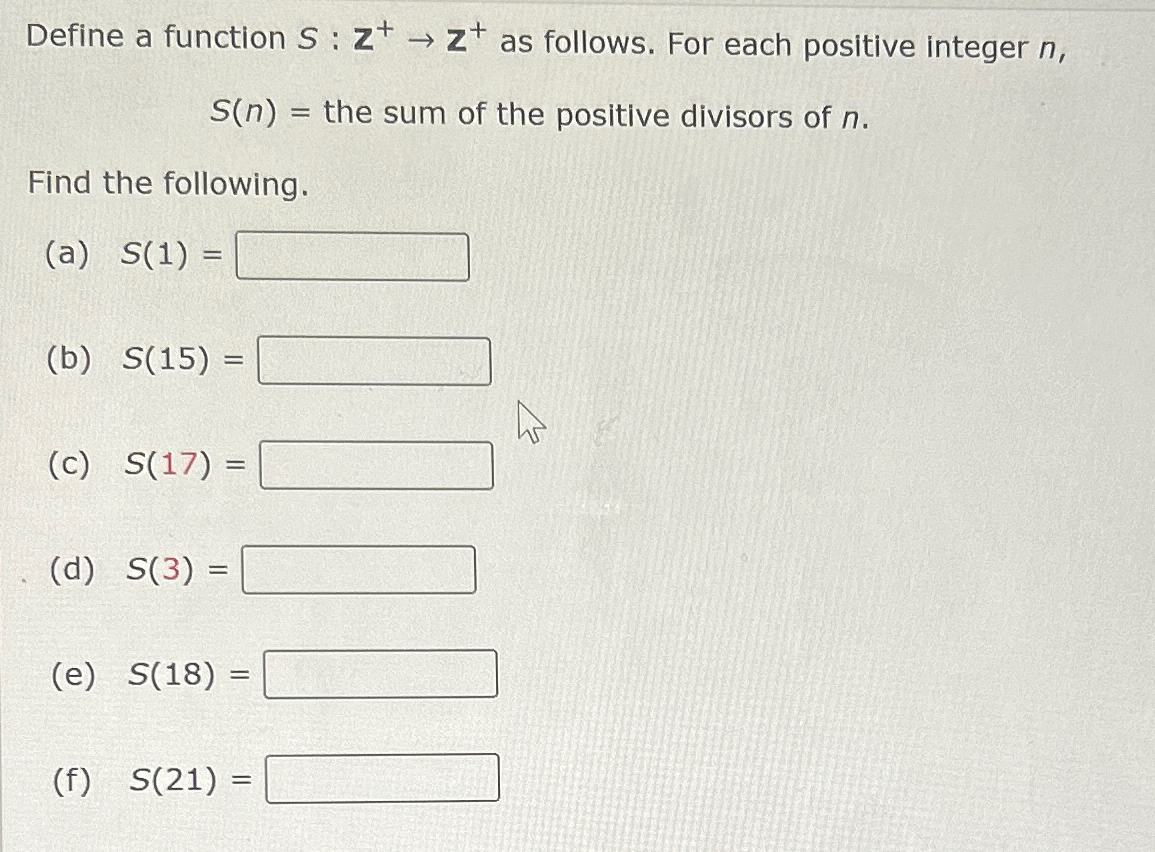 Solved Define a function S:z+→z+as follows. For each | Chegg.com Solved Define a function S:z+→z+as follows. For each | Chegg.com