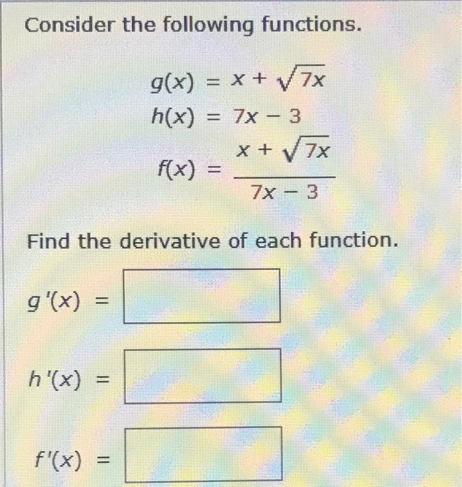 Solved Consider the following functions. g(x) = x + 7 7x | Chegg.com