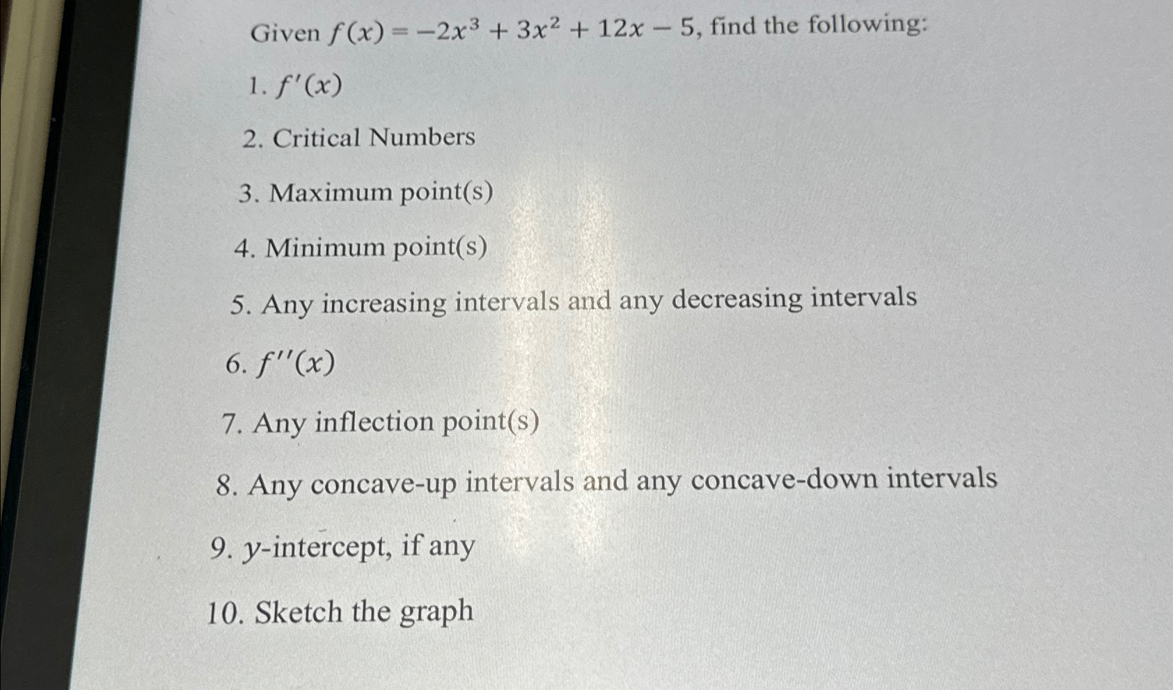 Given f(x)=-2x3+3x2+12x-5, ﻿find the | Chegg.com