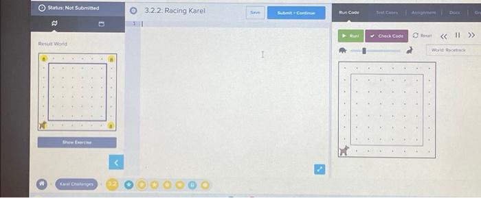 Solved Karel's world is a racetrack, and Karel is going to | Chegg.com