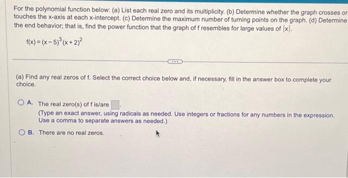 Solved For the polynomial function below: (a) List each real | Chegg.com