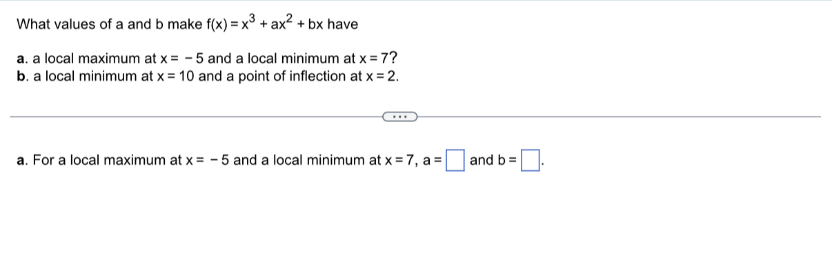 Solved What values of a and b ﻿make f(x)=x3+ax2+bx ﻿havea. | Chegg.com