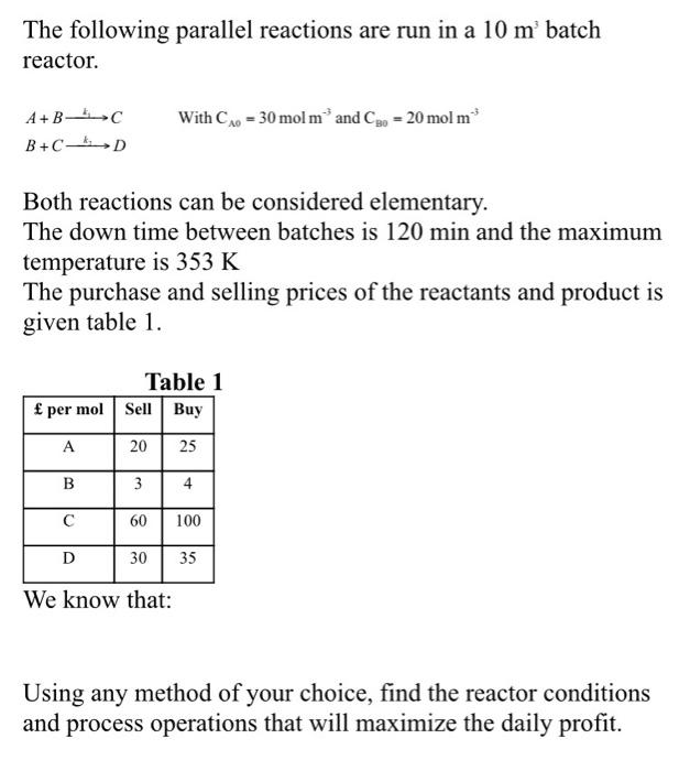 The following parallel reactions are run in a 10 m | Chegg.com