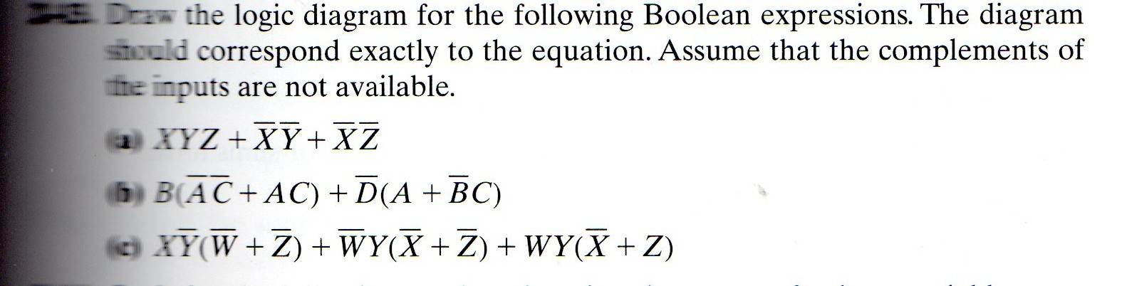 Draw the logic diagram for the following Boolean | Chegg.com