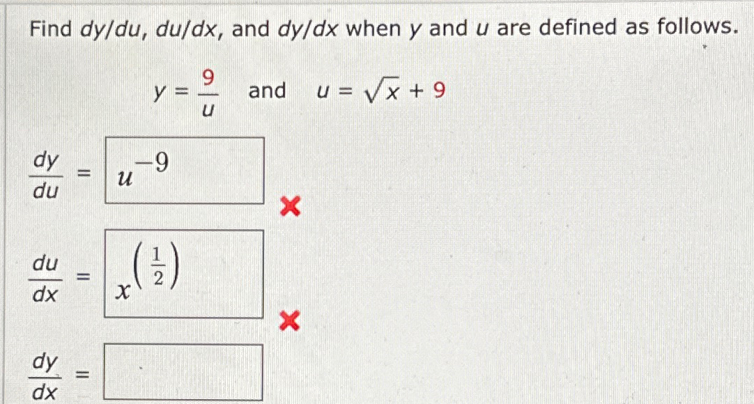 Solved Find dydu,dudx, ﻿and dydx ﻿when y ﻿and u ﻿are defined | Chegg.com