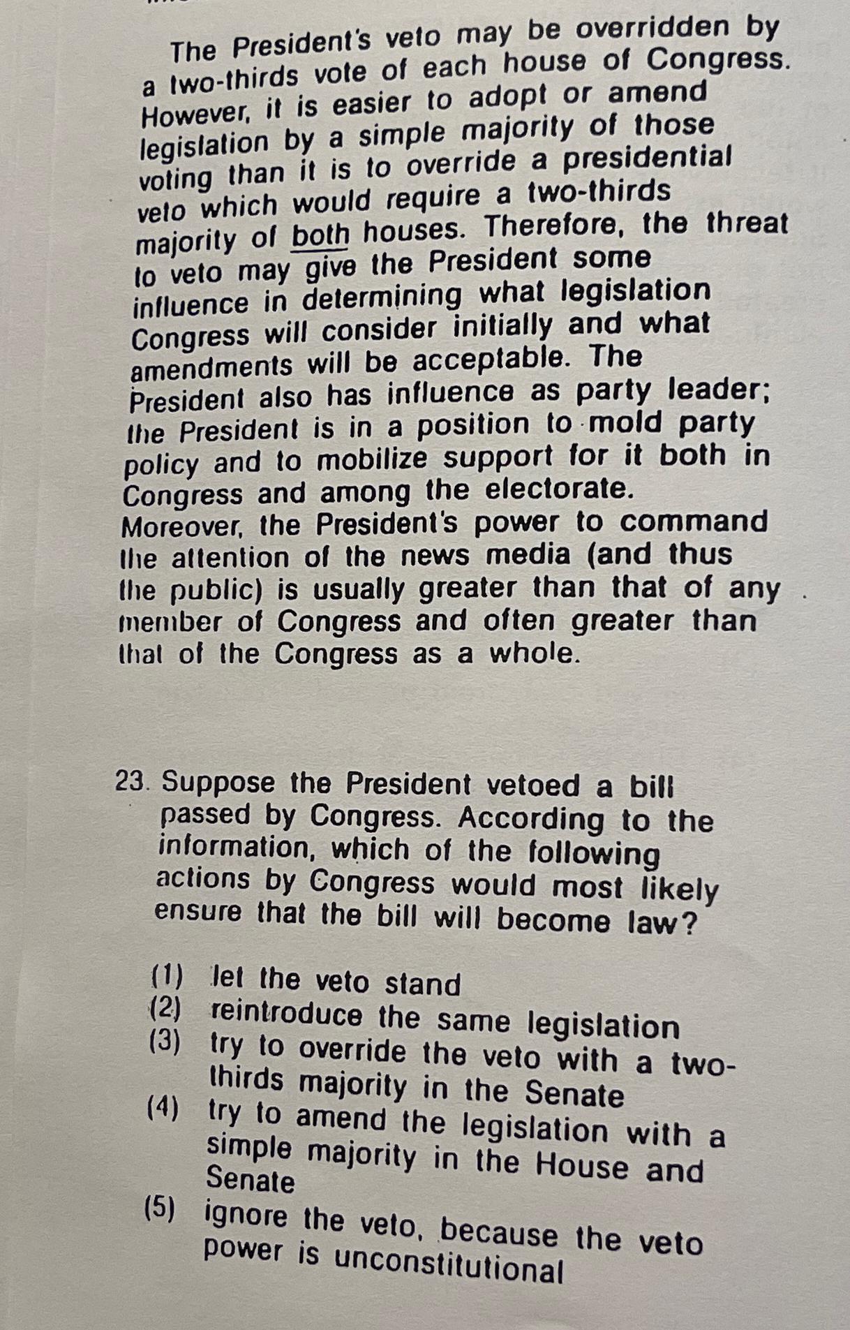 Solved The President's veto may be overridden by a | Chegg.com