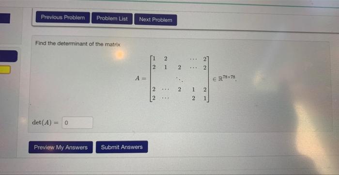 Solved Find the determinant of the matrix | Chegg.com