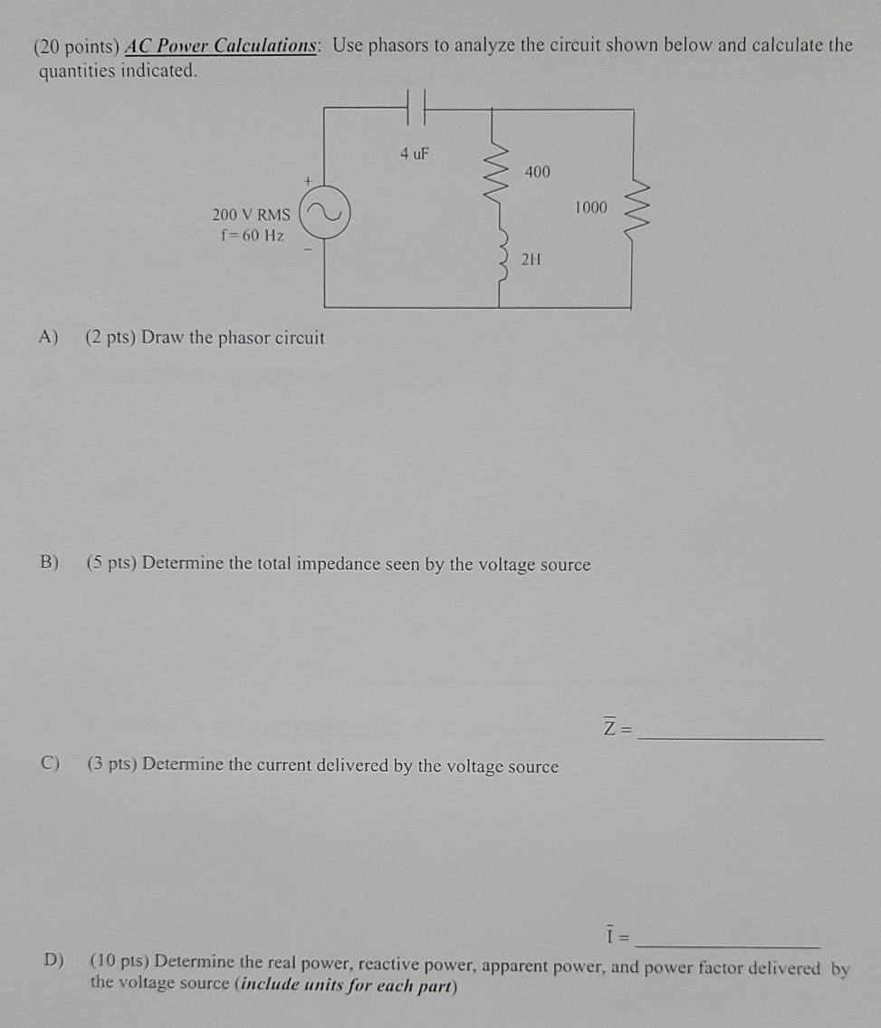 Solved (20 points) AC Power Calculations: Use phasors to | Chegg.com