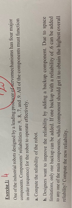 Solved 4 Exercise 1: One of the industrial robots designed | Chegg.com