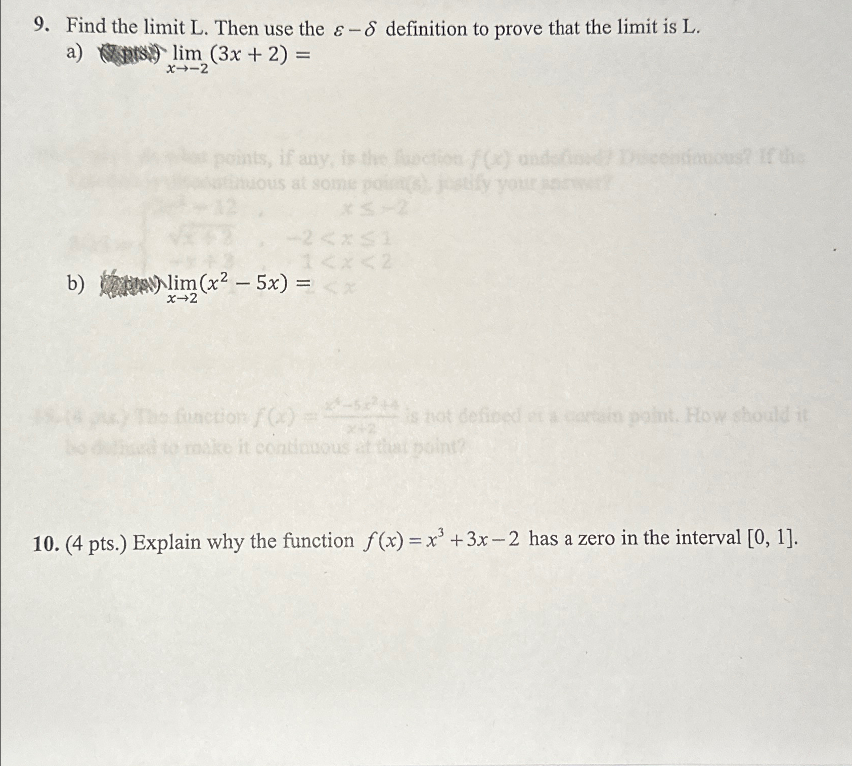Solved Find the limit L. ﻿Then use the ε-δ ﻿definition to | Chegg.com