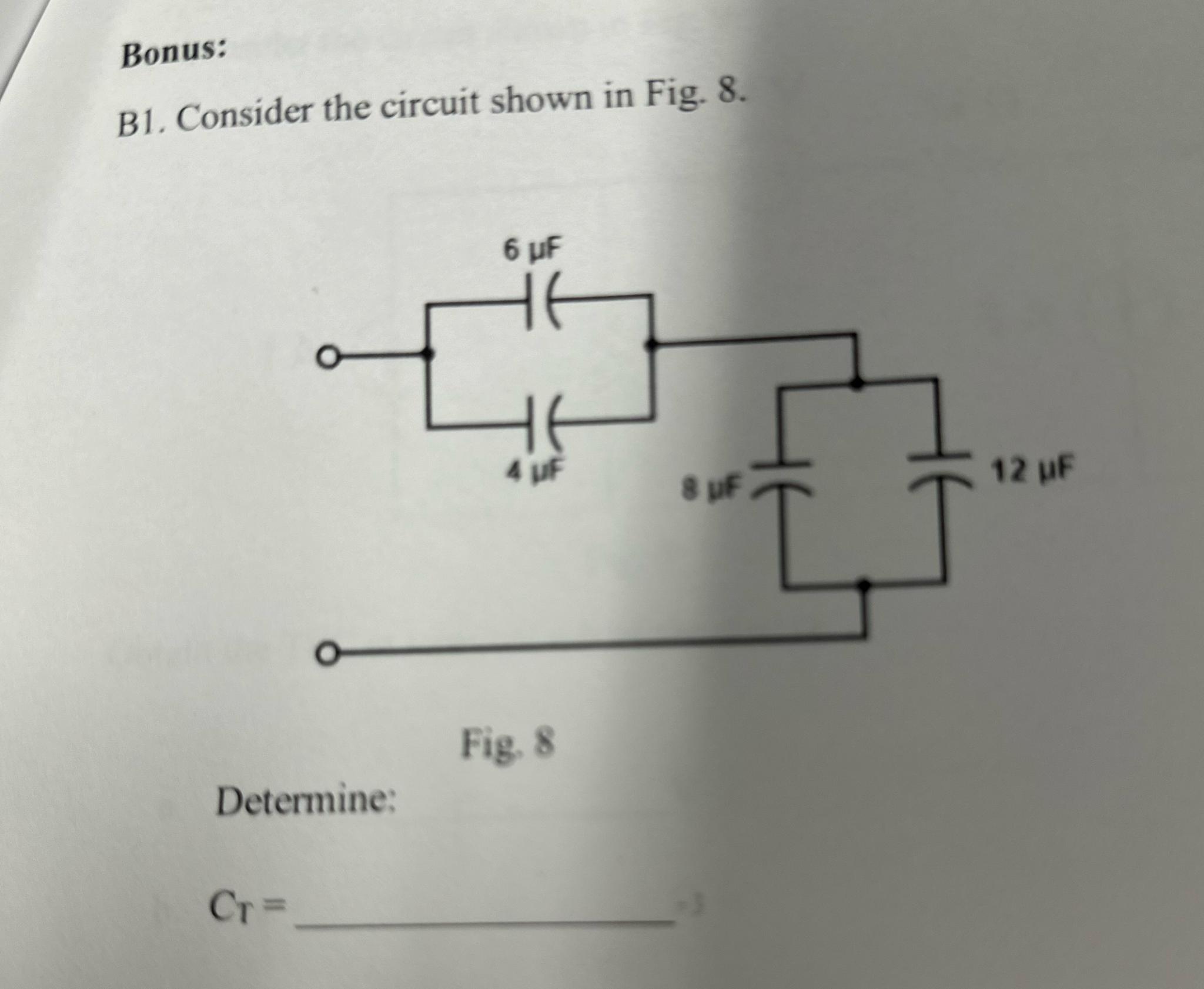 Solved Bonus:B1. ﻿Consider the circuit shown in Fig. 8.Fig. | Chegg.com