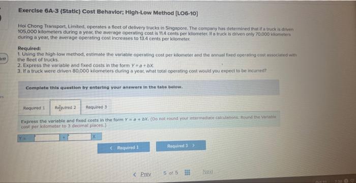 Solved Exercise 6A-3 (Static) Cost Behavior; High-Low Method | Chegg.com