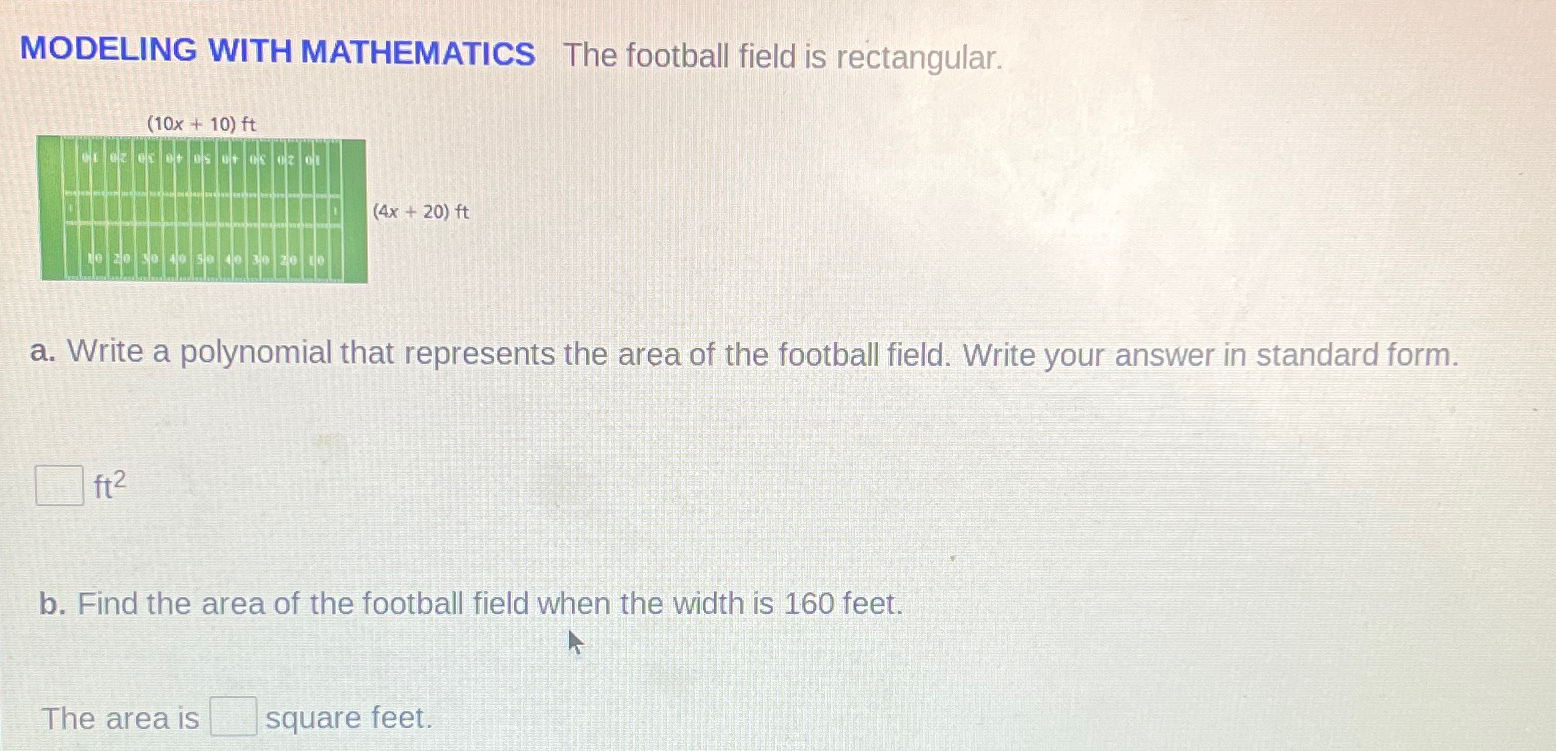 Solved MODELING WITH MATHEMATICS The football field is | Chegg.com