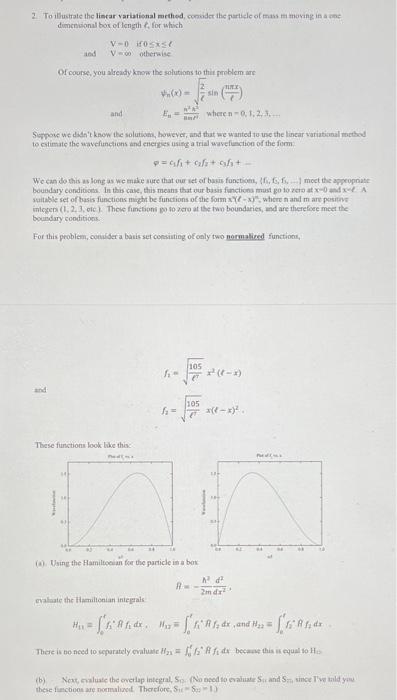 Solved 2. To illustrate the linear variational method, | Chegg.com