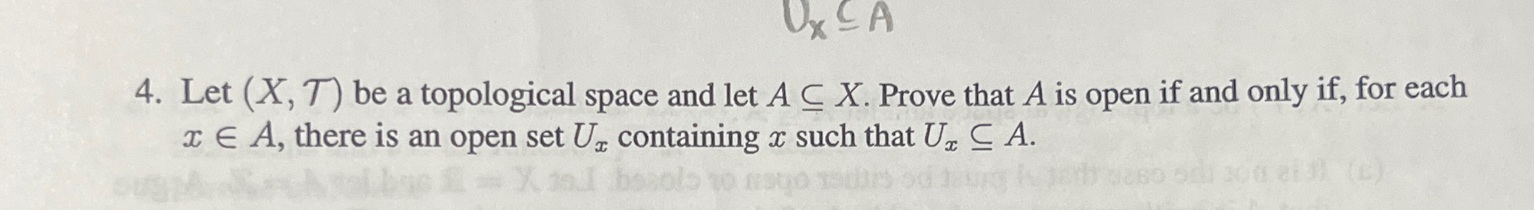 Solved Let (x,T) ﻿be a topological space and let Asubex. | Chegg.com