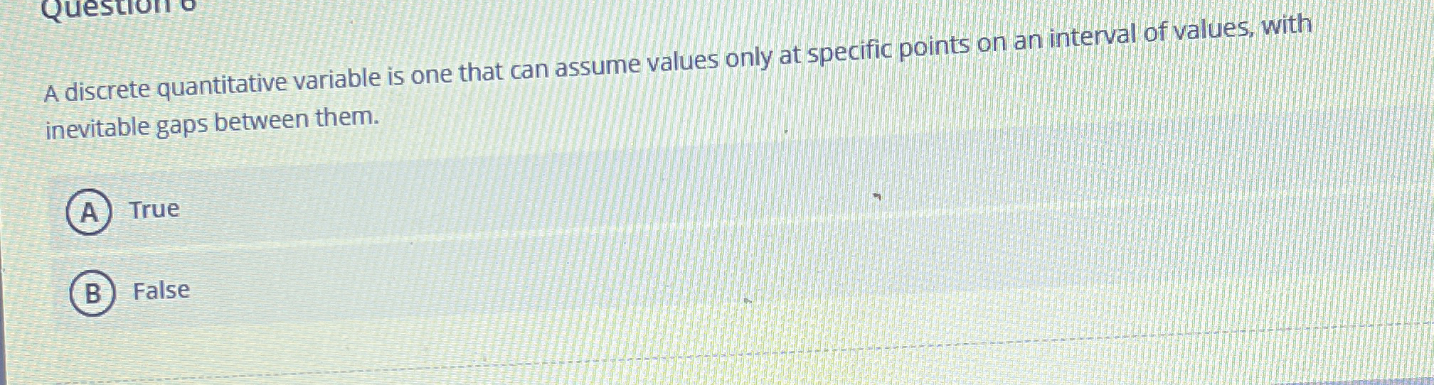 Solved A discrete quantitative variable is one that can | Chegg.com