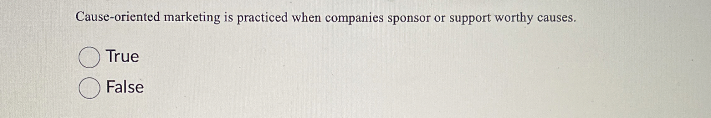 Solved Cause-oriented marketing is practiced when companies | Chegg.com