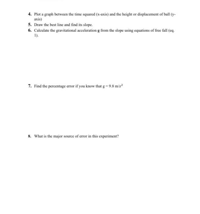 II. Data and Results Tabulate your data4. Plot a | Chegg.com