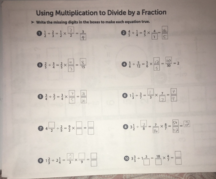 Solved Using Multiplication to Divide by a Fraction Write | Chegg.com